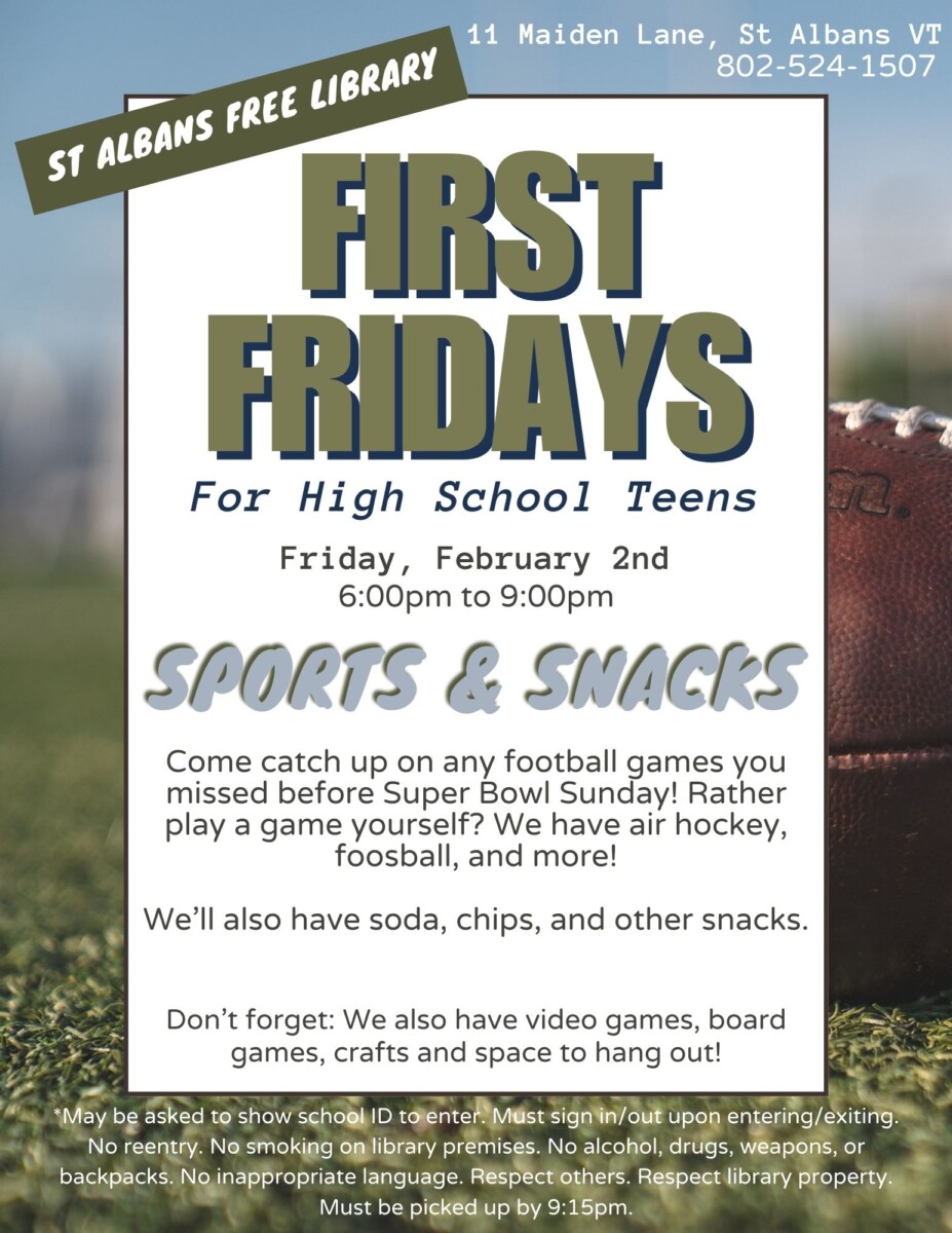 First Fridays! | Saint Albans Free Library